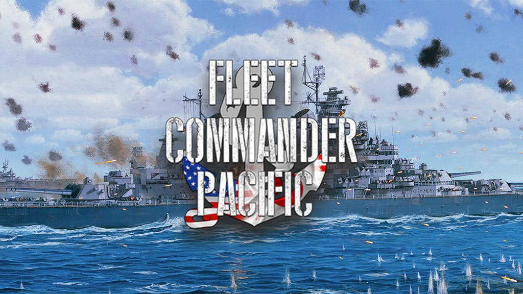 Fleet Commander: Pacific | PC Mac Steam Game | Fanatical