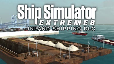 Ship Simulator Extremes: Inland Shipping DLC | PC Steam Downloadable Content | Fanatical