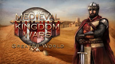 Medieval Kingdom Wars - Greater World | PC Steam Downloadable Content | Fanatical