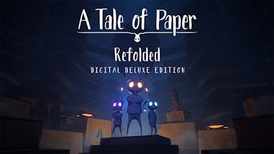 A Tale of Paper: Refolded Edition | PC Steam Game | Fanatical
