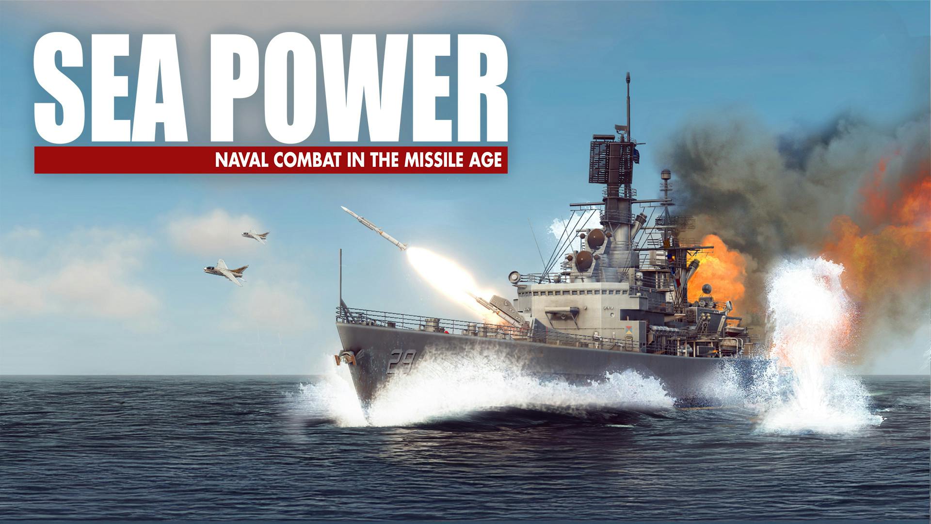Sea Power : Naval Combat in the Missile Age | PC Steam Game | Fanatical