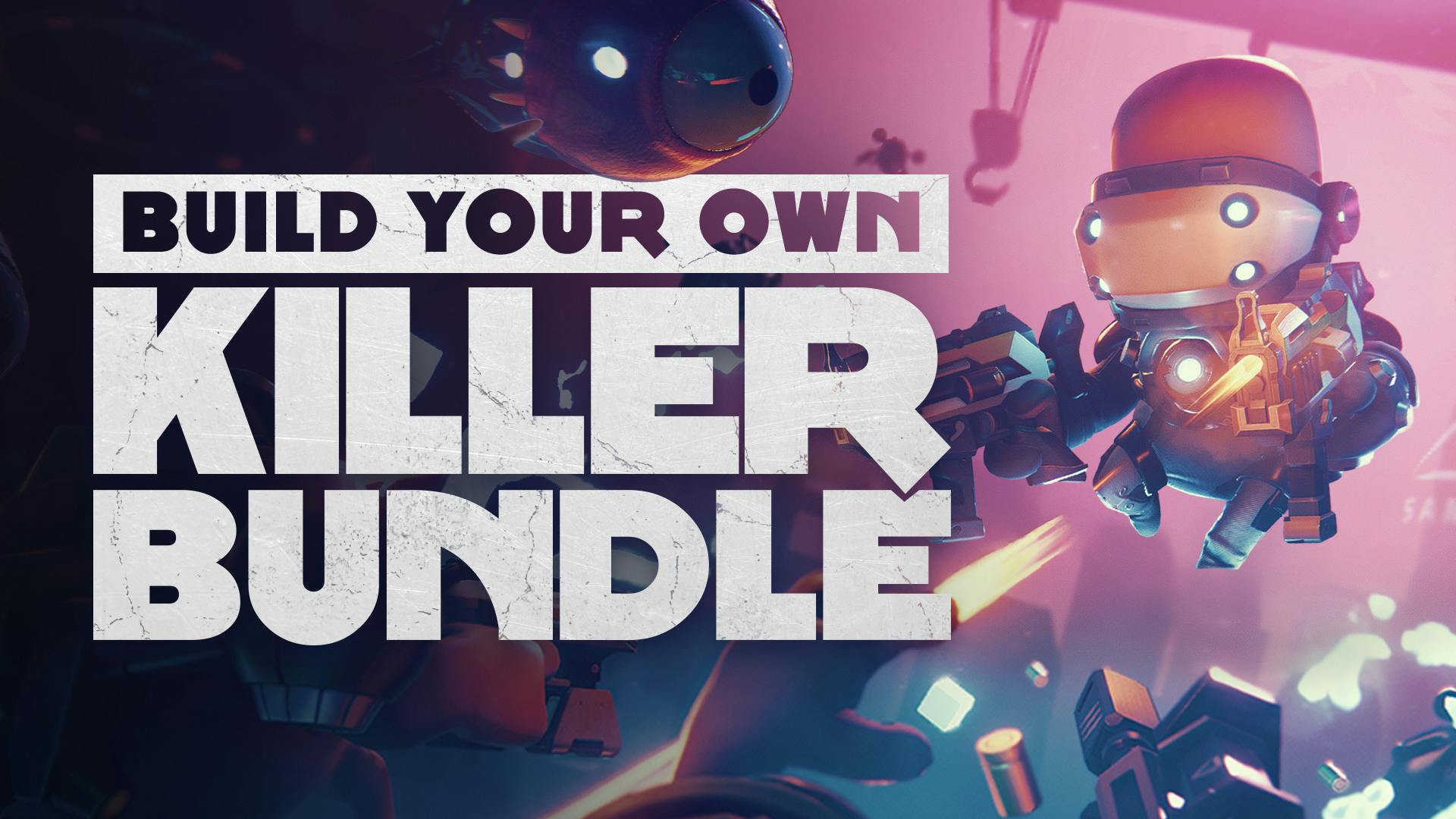 Build your own Killer Bundle | Fanatical