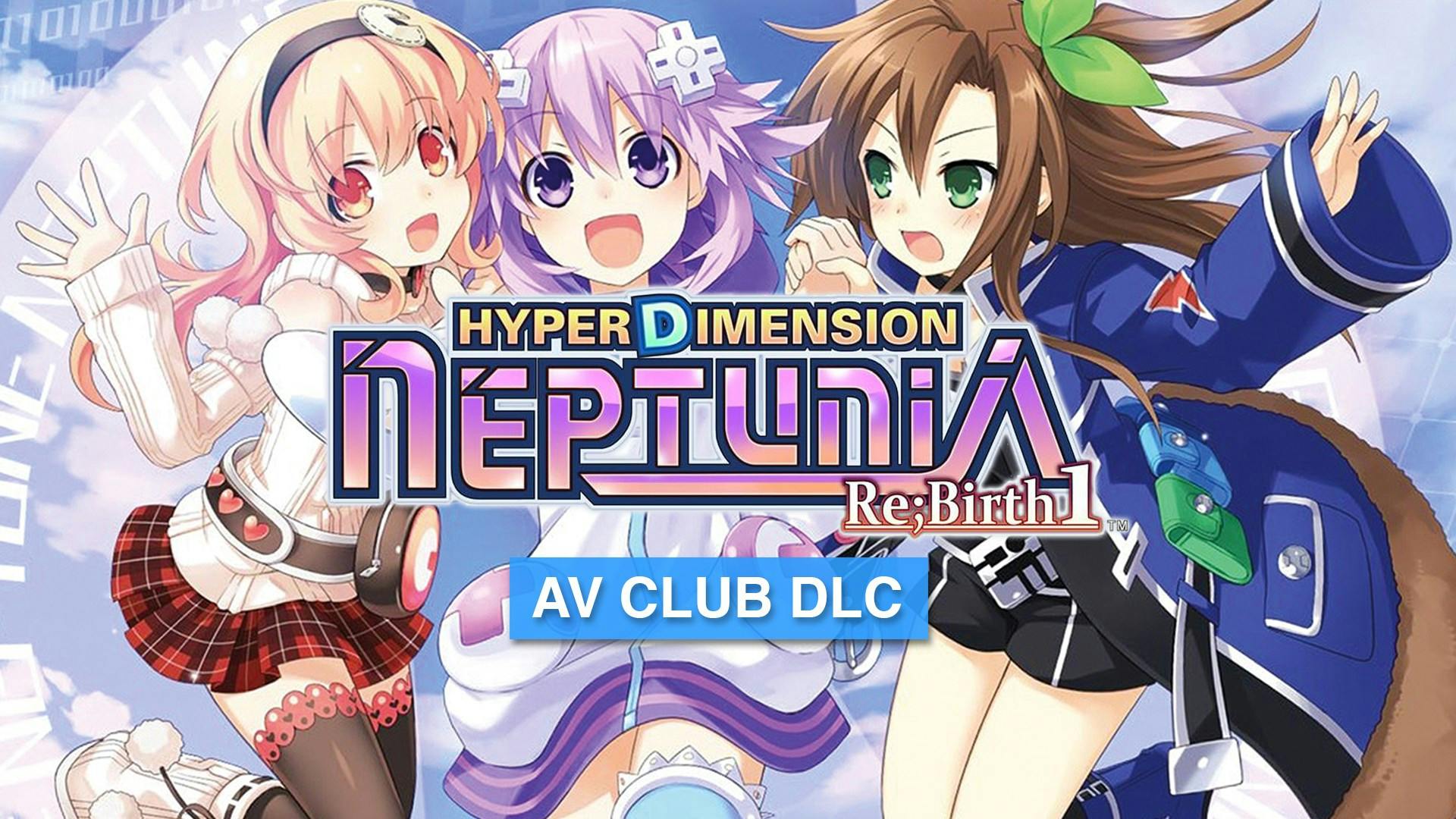 Hyperdimension Neptunia Re;Birth1 Additional Content1 DLC | PC Steam ...